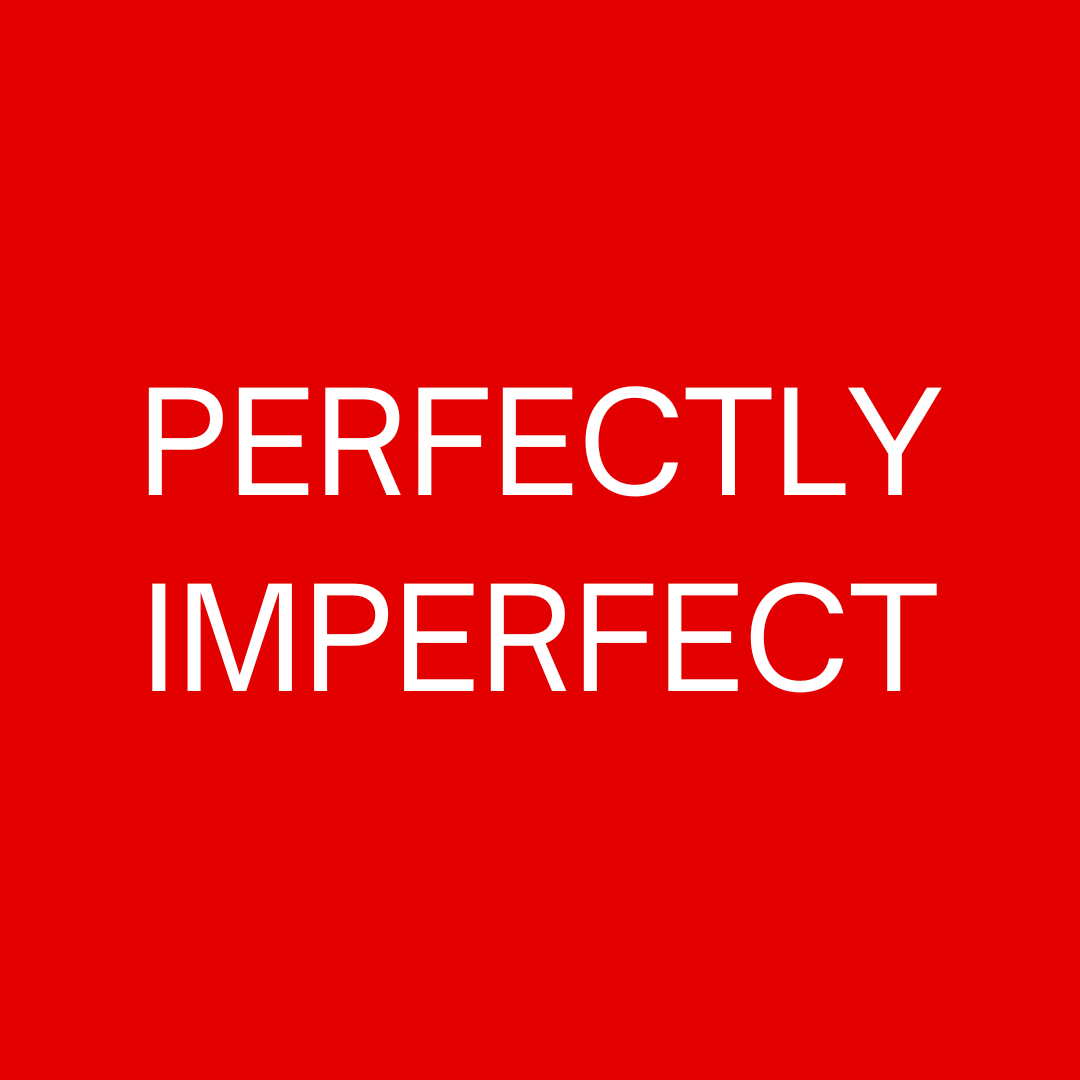 Perfectly Imperfect – Ruby Designs Clothing Ltd